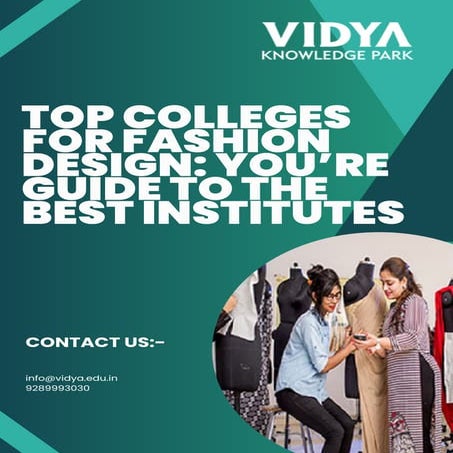 Top Colleges for Fashion Design You’re Guide to the Best Institutes.pdf