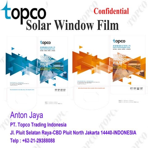 Topco solar window film (English) Anton Jaya | PPT | Chemistry | Science