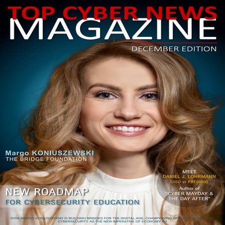 Top Cyber News Magazine. Margo Koniuszewski | PDF