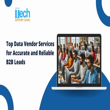Top Data Vendor Services for Accurate and Reliable B2B Leads | PPT