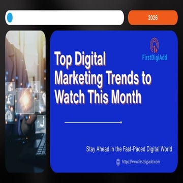 Top Digital Marketing Trends to Watch This Month | PDF