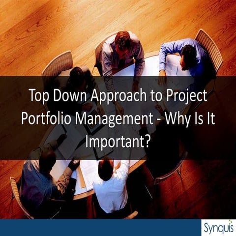 Top Down Approach to Project Portfolio Management - Why Is It Important ...