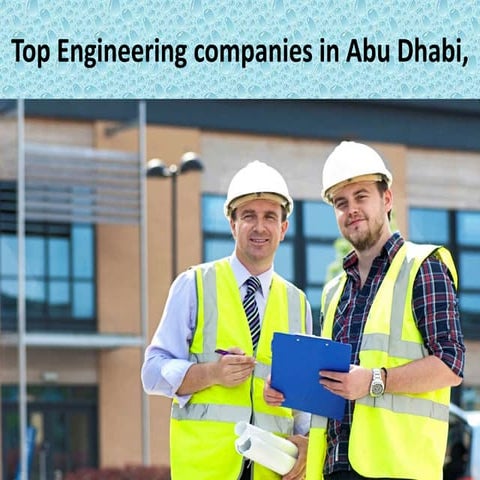 Top engineering companies in abu dhabi, | PPTX