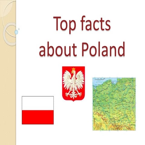 Top facts about Poland | PPTX