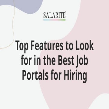 Top Features to Look for in the Best Job Portals for Hiring.pptx