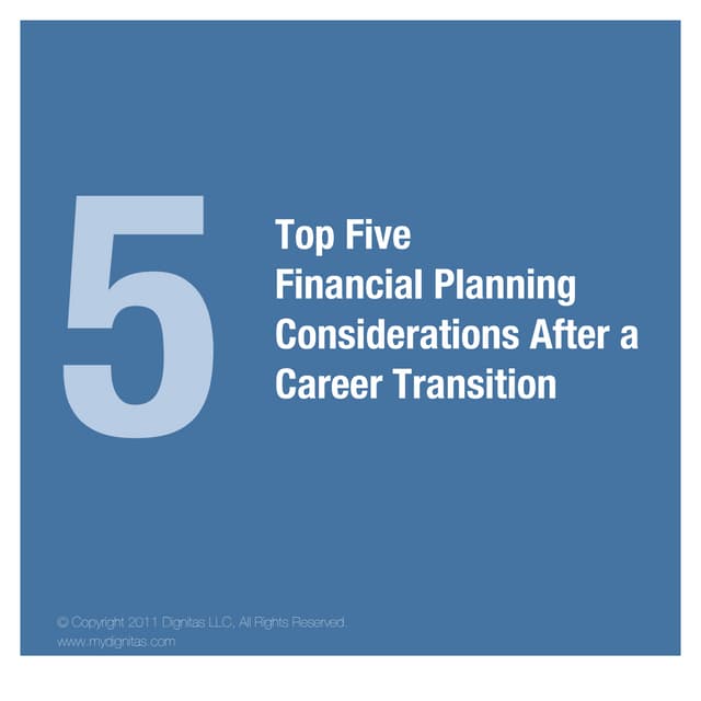Top Five Financial Planning Considerations after a Career Transition | PDF