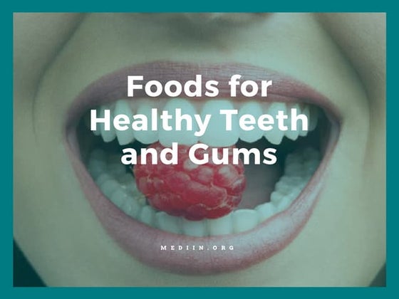 Foods Good For Teeth | PPT