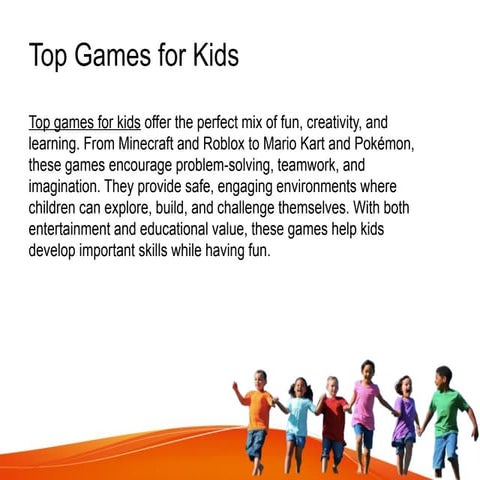Top Games for Kids: Fun, Learning & Adventure | PPTX