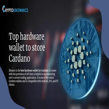 Top hardware wallet to store Cardano.pdf