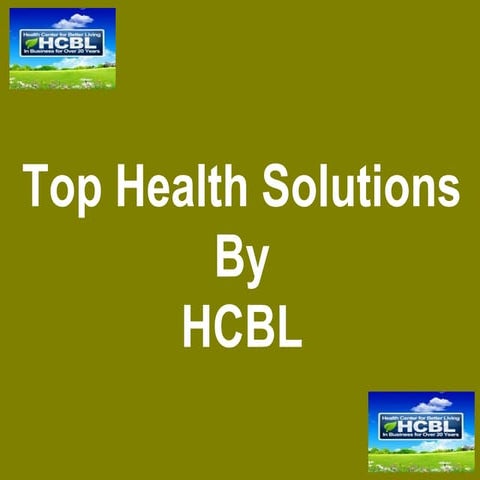 Top Health Solutions by HCBL | PPT