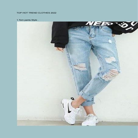 Top hot trend clothes 2022 for you | PDF