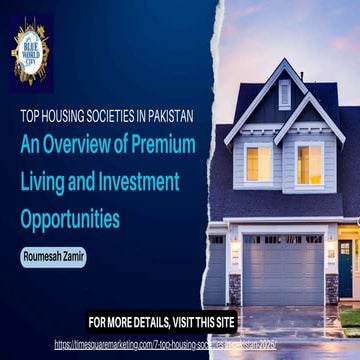 Top Housing Societies in Pakistan: A Guide to Premium Living | PDF