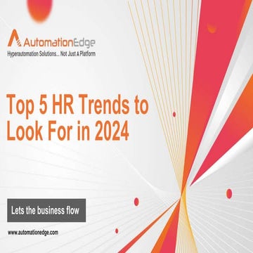 Future Forward: 5 Must-Know HR Trends Shaping 2024 | PPTX