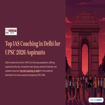Top IAS Coaching in Delhi for UPSC 2026 Aspirants. | PDF