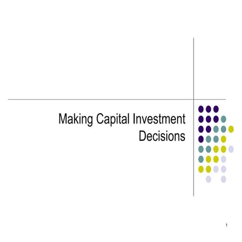 Topic 2 Cf And Making Investment Decisions | PPT