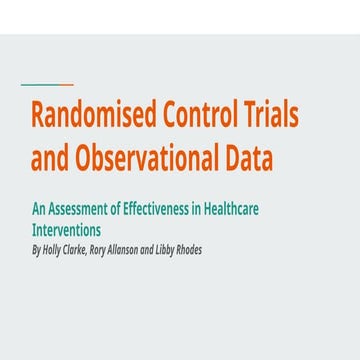 Randomised Control Trials and Observational Data.pptx