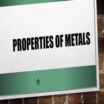 Topic-5-Properties-of-metals. for grade 5pptx | PPTX
