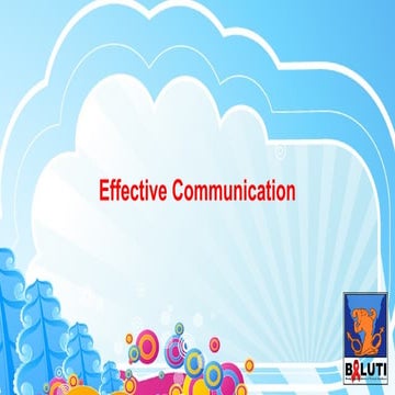Topic-7-Effective-Communications (2).ppt
