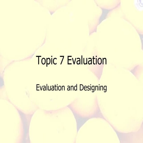 Topic 7 Product Evaluation | PPS