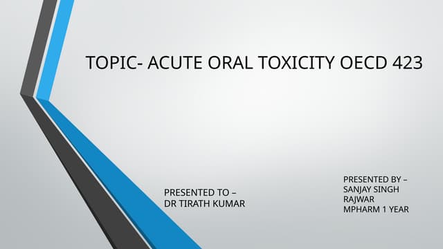 Acute toxicity studies-425 | PPTX