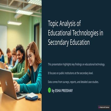 Topic-Analysis-of-Educational-Technologies-in-Secondary-Education (1).pptx