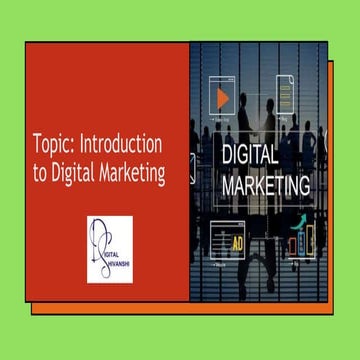 Introduction to Digital marketing and It's Significance | PPTX | Internet for Beginners | Internet