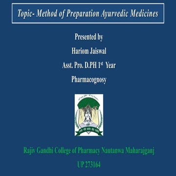 PREPARATION AND STANDARDIZATION OF AYURVEDIC FORMULATIONS.pptx