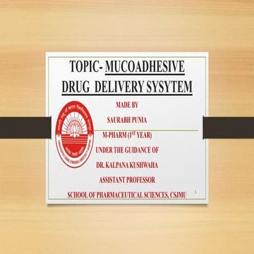 TOPIC- MUCOADHESIVE DRUG DELIVERY SYSYTEM.pptx