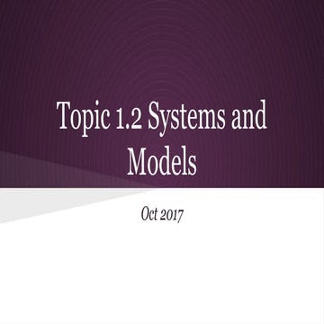 IBDP ESS Topic 1.2 Systems and Models.pptx