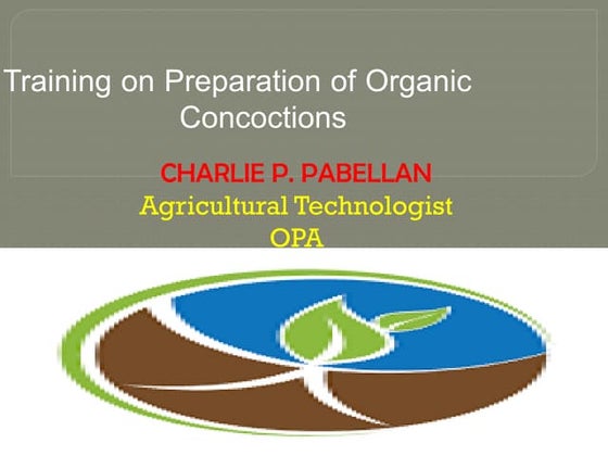 Uses and benefits of organic concoctions | PPTX