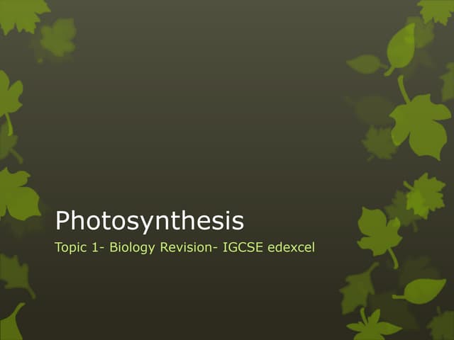Photosynthesis igcse. | PPTX