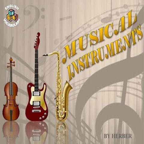 Musical instruments in English | PPTX