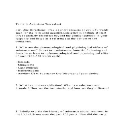 Topic 1 Addiction Worksheet Part One Directions Provide .docx