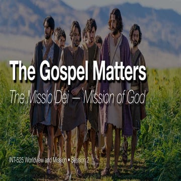 Topic 1a Gospel Matters - Mission of God.pdf