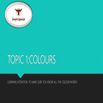 Topic 1 colours | PPTX