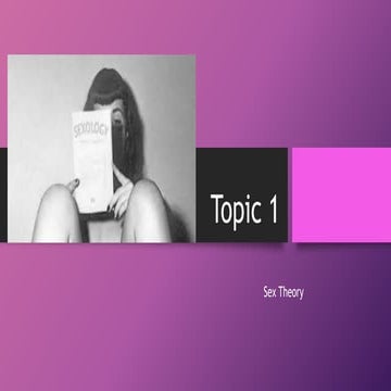 Topic 1 Sex Theory With Overview Into Sex Pptx