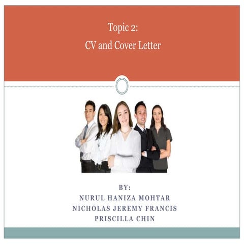 Topic 2 - CV and Cover Letter | PPTX