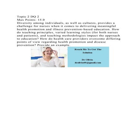 Topic 2 DQ 2Max Points 15.0Diversity among individuals, as well.docx