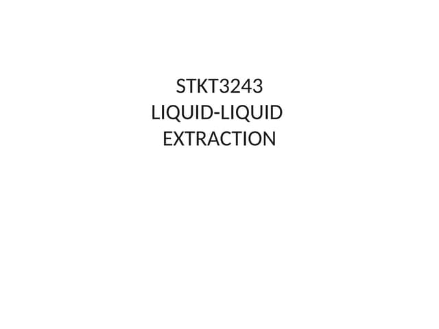 LIQUID LIQUID EXTRACTION | PDF