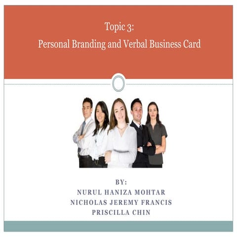 Topic 3 - Personal Branding and Verbal Business Card | PPTX