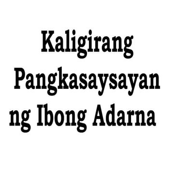Kaligirang Kasaysayan Ng Ibong Adarna Understanding The Historical