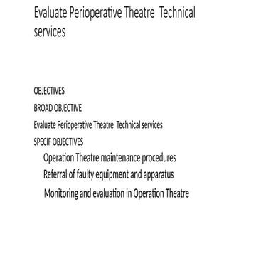 Perioperative theatre technical services | PPTX