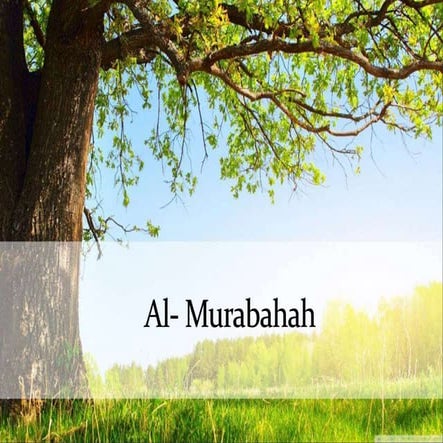 BA'I AL MURABAHAH | PPTX