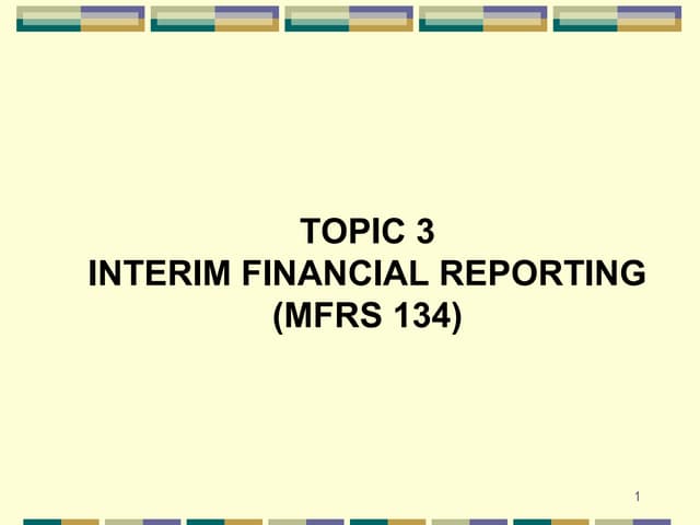 Interim financial Reporting Ind As - 34 | PPTX