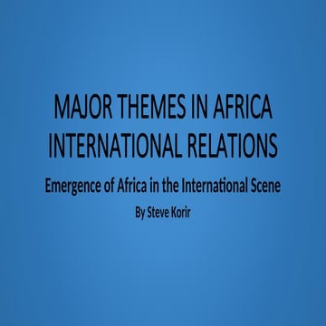 TOPIC 4 MAJOR THEMES.ppt Africa IR under colonialism | PPT