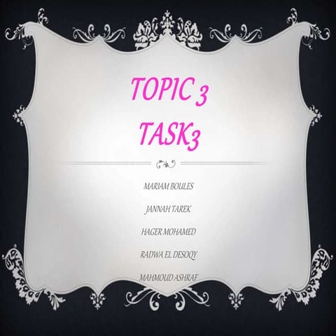 Topic 3 task3 | PPTX