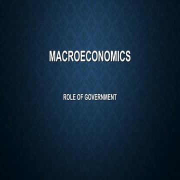 MACROECONOMIC (roles of government) | PPT