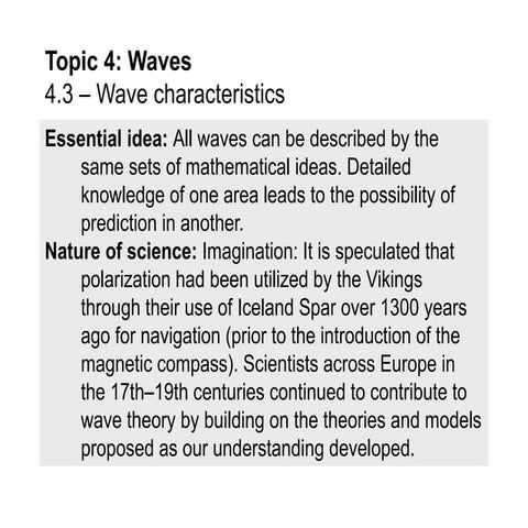 Topic 4.3 - Wave characteristics IB HL CONTENT | PPTX