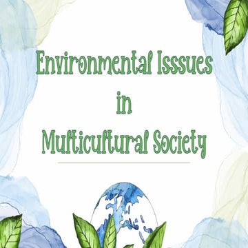 Topic 4 - Environmental Issues in Multicultural Society.pdf