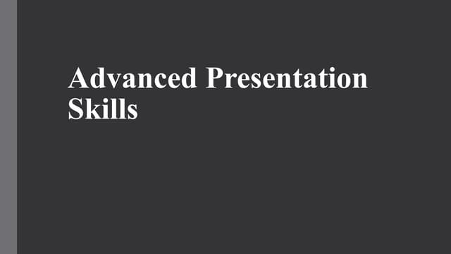 Advanced presentation skills | PPTX